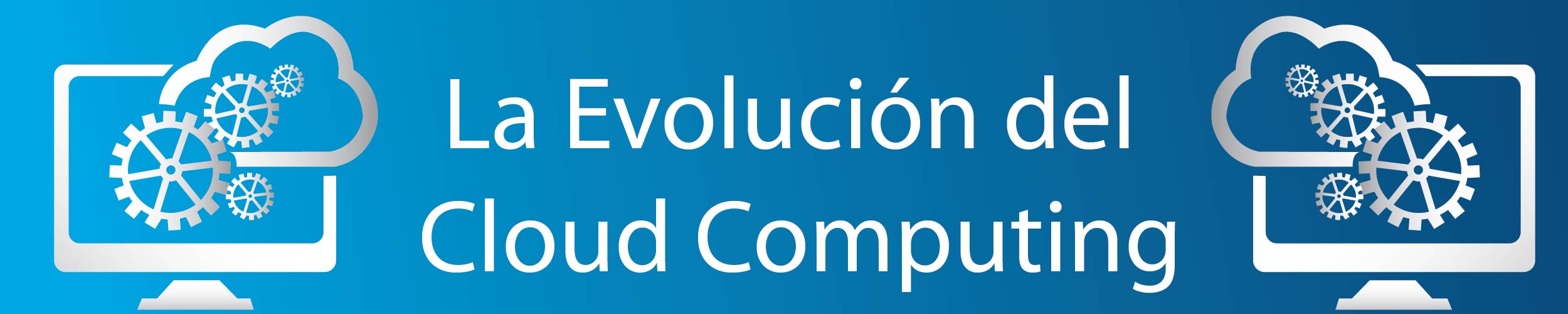 La Evolución del Cloud Computing - Executrain