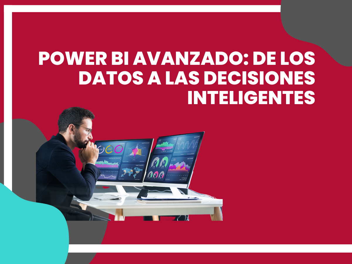 Power BI Avanzado: De los Datos a las Decisiones Inteligentes - Executrain