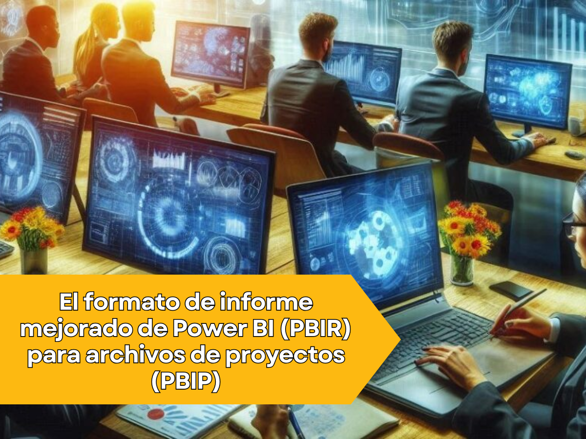 El formato de informe mejorado de Power BI (PBIR) para archivos de proyectos (PBIP) - Executrain